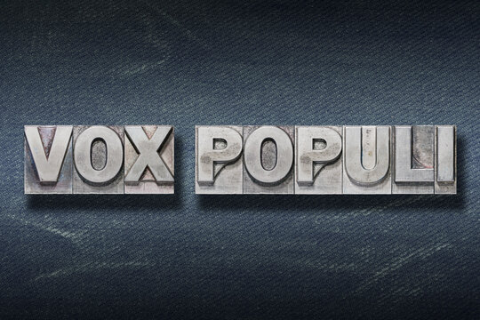 "Vox Populi"-Bilder: Stock-Fotos & -Videos. | Adobe Stock