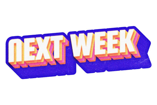 Coming Next Week