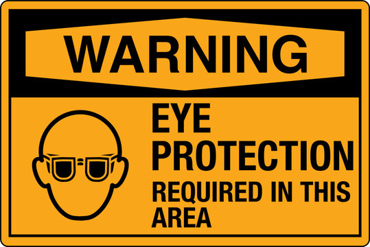 Eye Protection Safety Sign