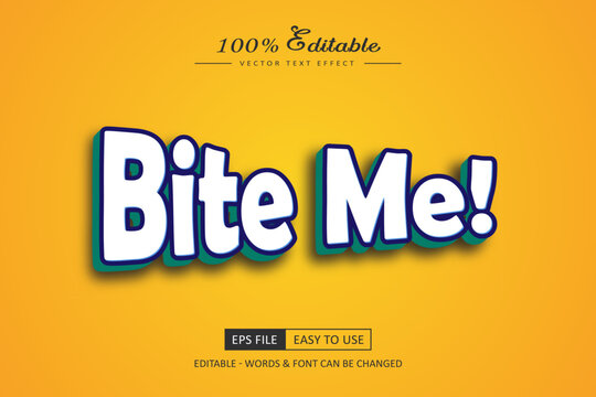 Bite Me