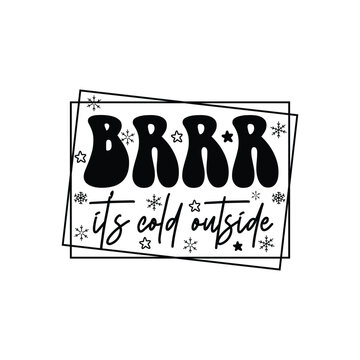 Brrr Images – Browse 219 Stock Photos, Vectors, and Video | Adobe Stock