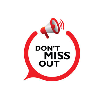 "Don't Miss Out" Images – Browse 278 Stock Photos, Vectors, and Video ...