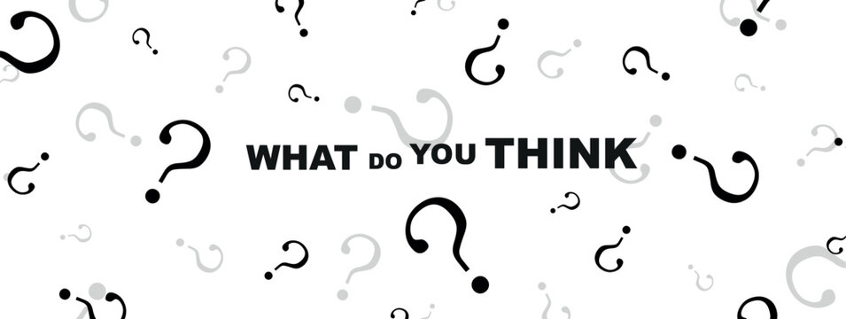 "What Do You Think" Images – Browse 209 Stock Photos, Vectors, and ...