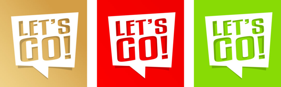 "Let's Go" Images – Browse 1,367 Stock Photos, Vectors, and Video ...