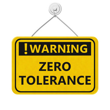 Zero Tolerance Sign Images – Browse 799 Stock Photos, Vectors, and ...