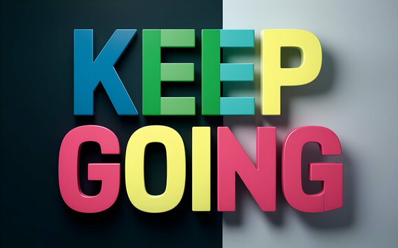 "Keep Going" Images – Browse 188,720 Stock Photos, Vectors, and Video ...
