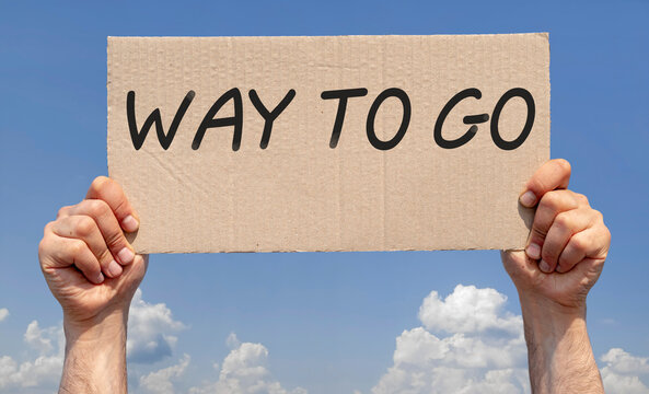 "Way To Go" Images – Browse 3,121 Stock Photos, Vectors, and Video ...