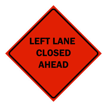 Lane Closed Sign Images – Browse 2,307 Stock Photos, Vectors, and Video ...
