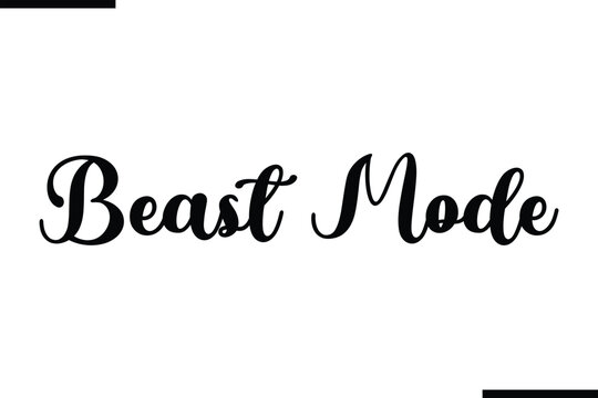 Beast Mode"」の写真素材 | 528件の無料イラスト画像 | Adobe Stock