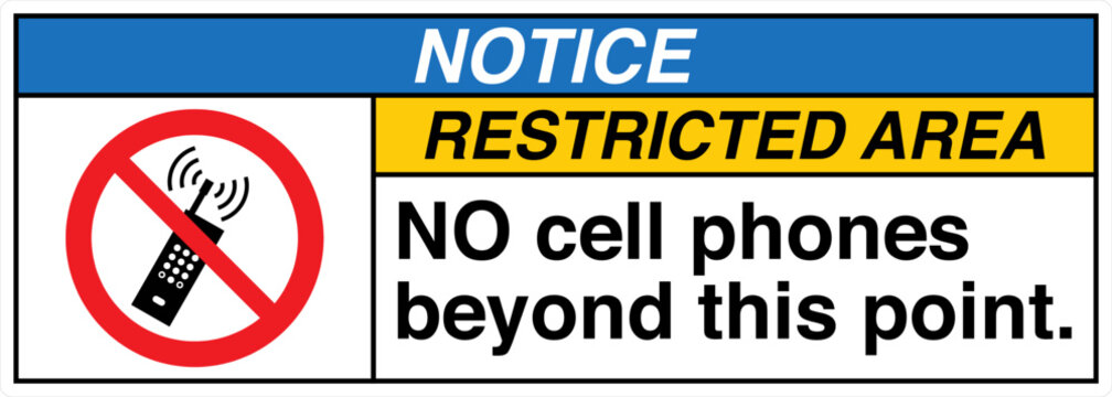No Cell Phones In This Area