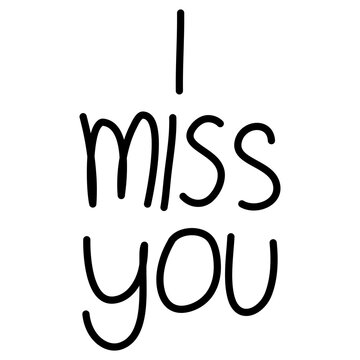 I Miss You"」の写真素材 | 1,409件の無料イラスト画像 | Adobe Stock