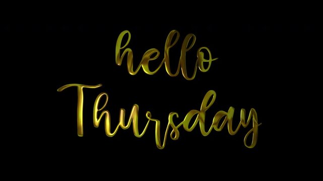 "Hello Thursday" Images – Browse 102 Stock Photos, Vectors, and Video ...