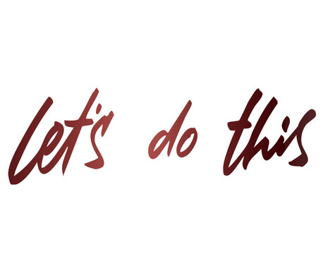 "Let's Do This" Images – Browse 138 Stock Photos, Vectors, and Video ...