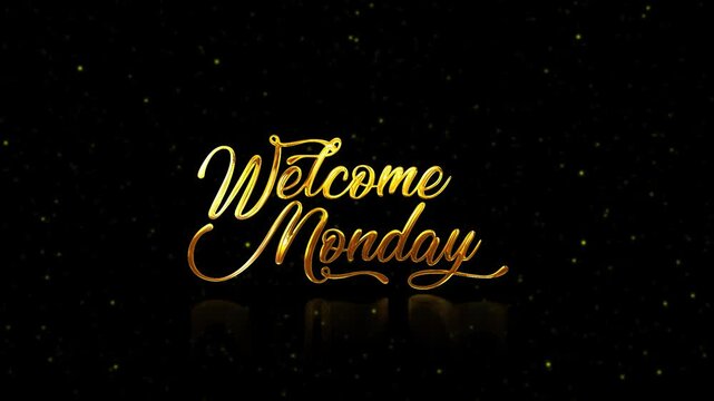"Welcome Monday" Images – Browse 41 Stock Photos, Vectors, and Video ...